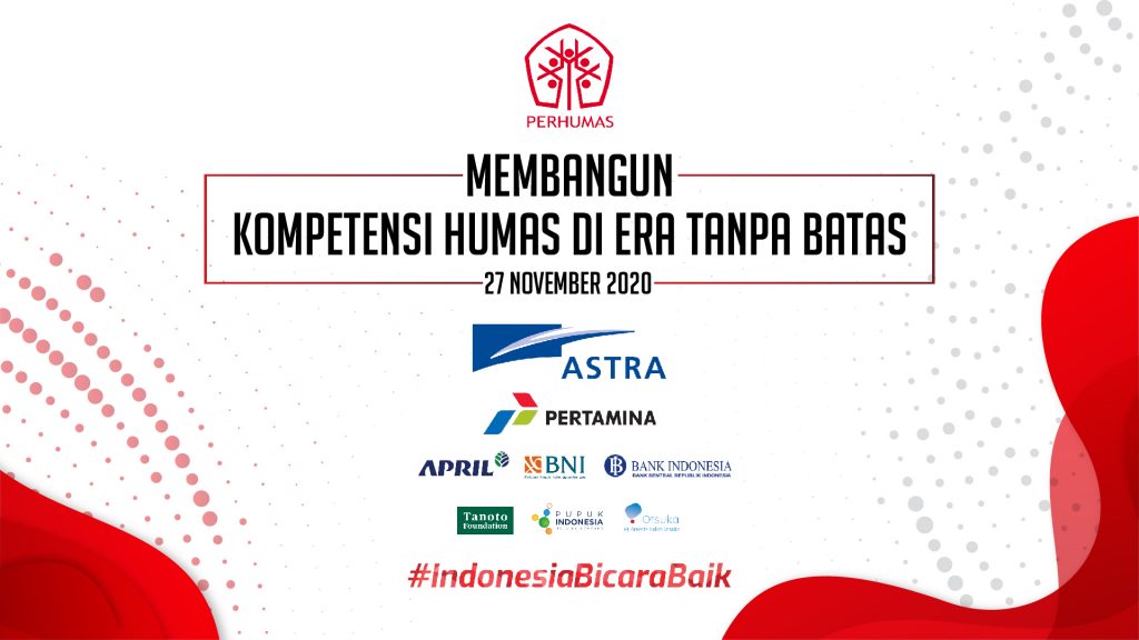 Membangun Kompetensi Humas Di Era Tanpa Batas – PERHUMAS